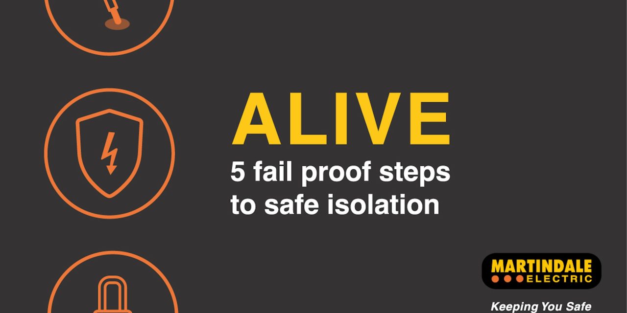 Staying ‘ALIVE’ to safe isolation processes - Industrial Compliance
