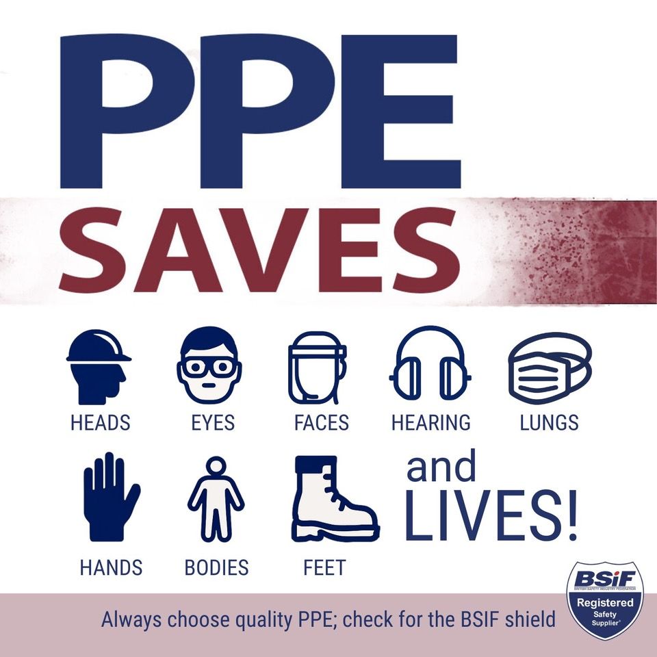 BSIF launches "PPE Saves" campaign - Industrial Compliance